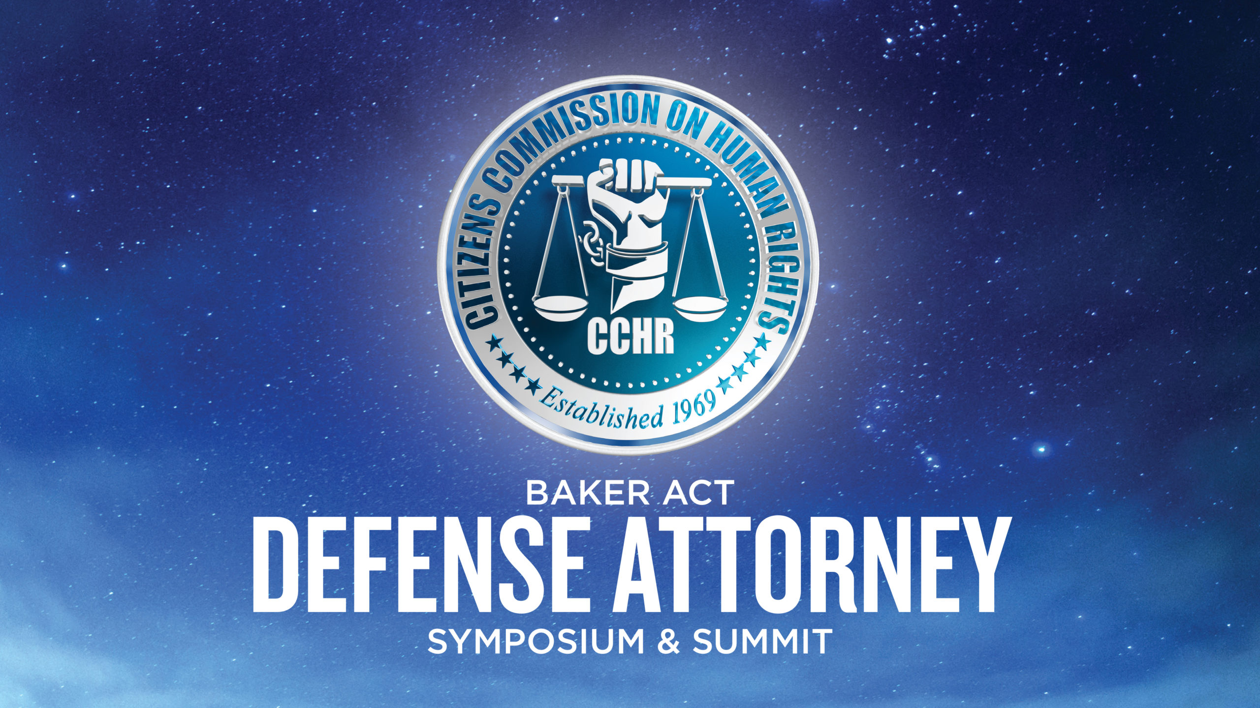 Baker Act Defense Attorney Symposium & Summit – Citizens Commission on ...
